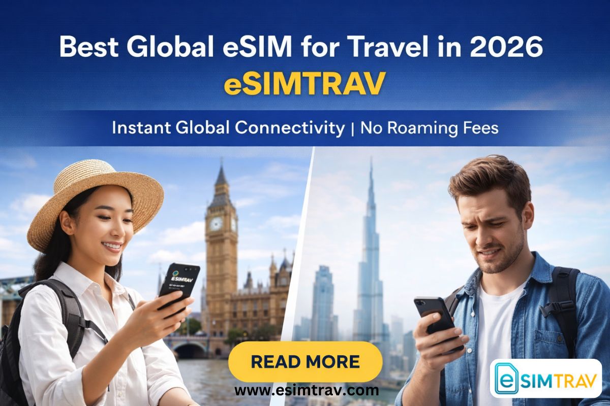 Best Global eSIM for Travel in 2026 | eSIMTRAV – eSIMTrav